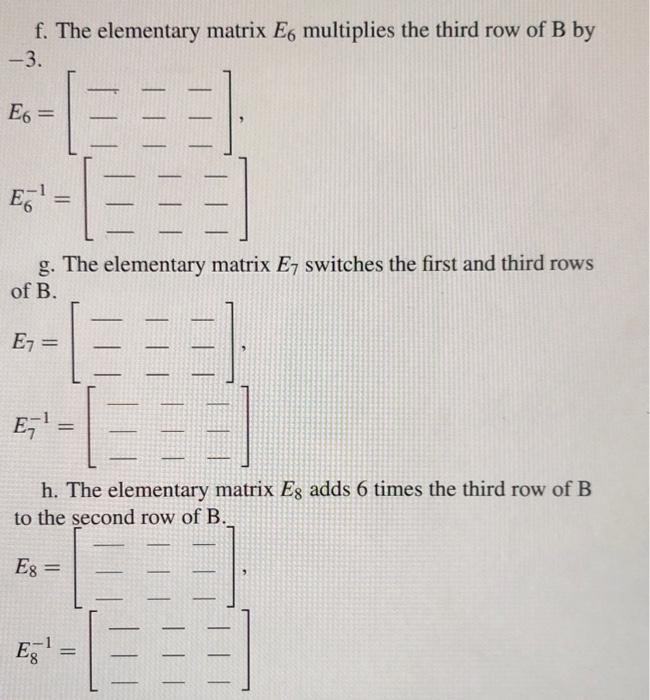 Solved 3. (1 point) An elementary matrix is a square matrix | Chegg.com