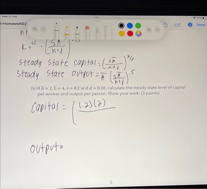 Solved k+(n+d5A)−is steady state capital =(n+1snˉ)3/r steady | Chegg.com