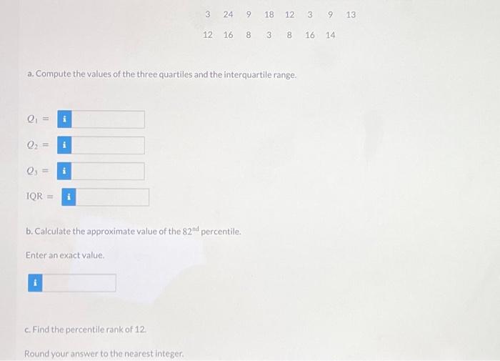 Solved Q₁ = i Q₂ = a. Compute the values of the three | Chegg.com