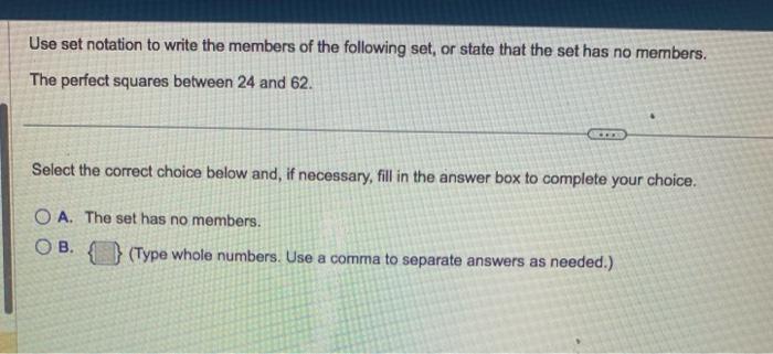 Solved Use set notation to write the members of the | Chegg.com