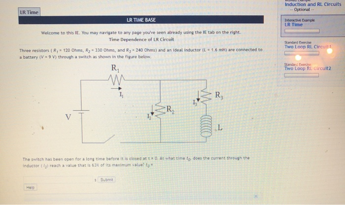 Solved Induction and RL Circuits Optional - LR Time LR TIME | Chegg.com