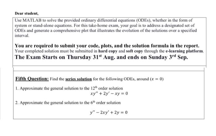Solved Use MATLAB to solve the provided ordinary | Chegg.com