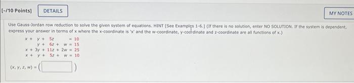 Solved Use Gauss-Jordan row reduction to solve the given | Chegg.com