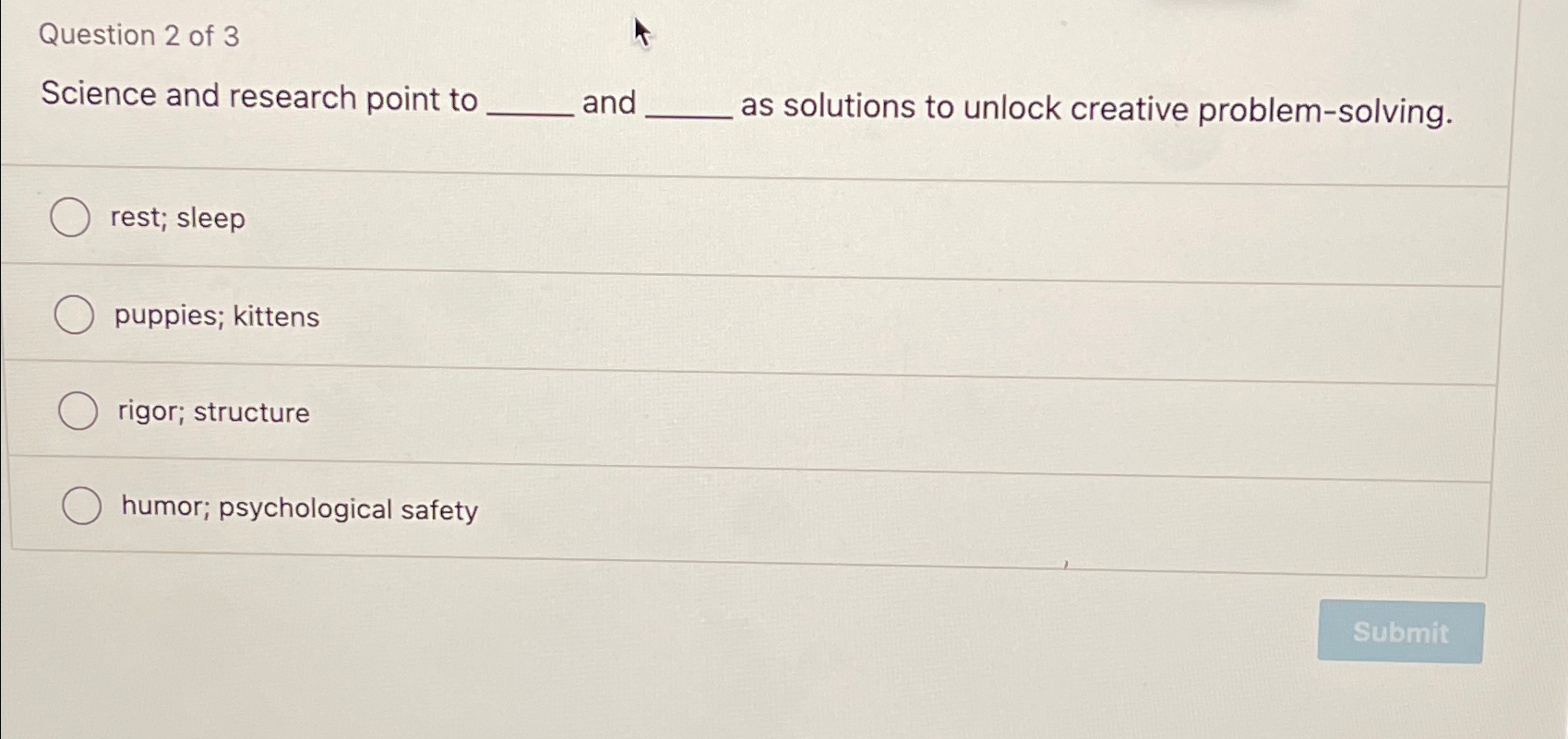 Solved Question 2 ﻿of 3Science and research point to and as | Chegg.com