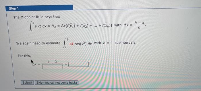 Solved skipped part. Estimate $ 14 14 cos(x2) dx using the | Chegg.com
