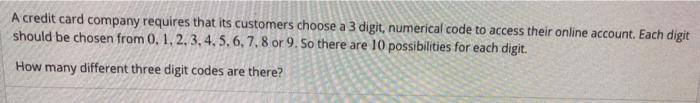 Solved A credit card company requires that its customers | Chegg.com