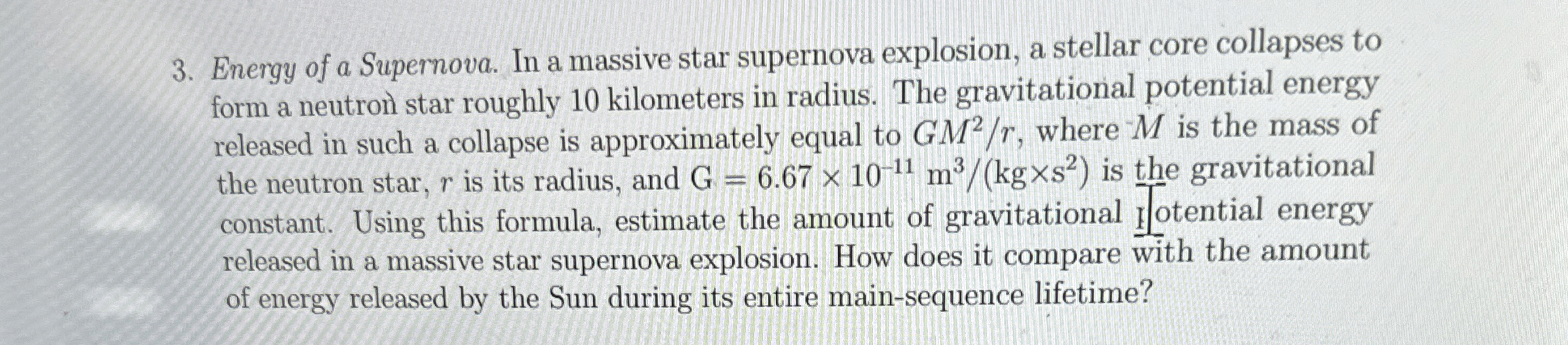 Solved Energy of a Supernova. In a massive star supernova | Chegg.com