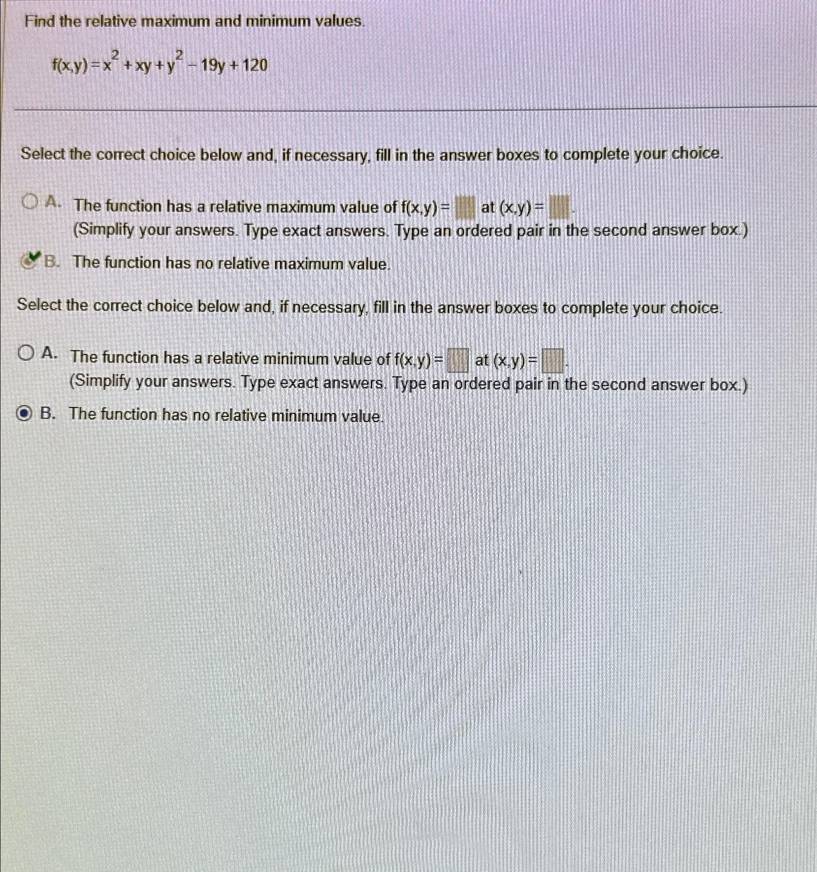 Solved Find the relative maximum and minimum | Chegg.com