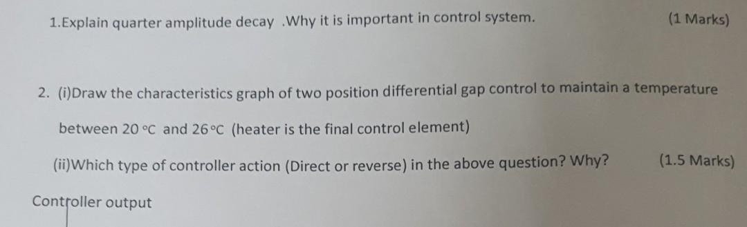 Solved 1.Explain quarter amplitude decay Why it is important | Chegg.com