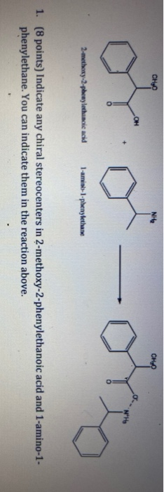 Solved CHO NHE HO он 2-methoxy-2-phenylethanoic acid | Chegg.com