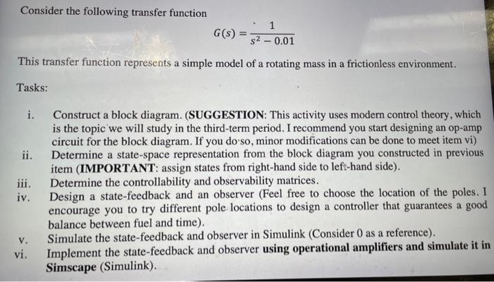 Solved Consider the following transfer function | Chegg.com