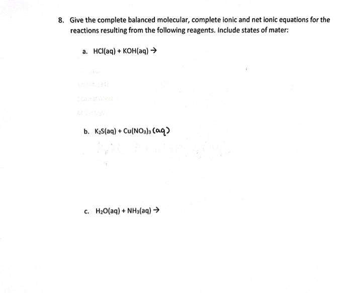 Solved Give the complete balanced molecular, complete ionic | Chegg.com