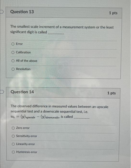 Solved The smallest scale increment of a measurement system | Chegg.com