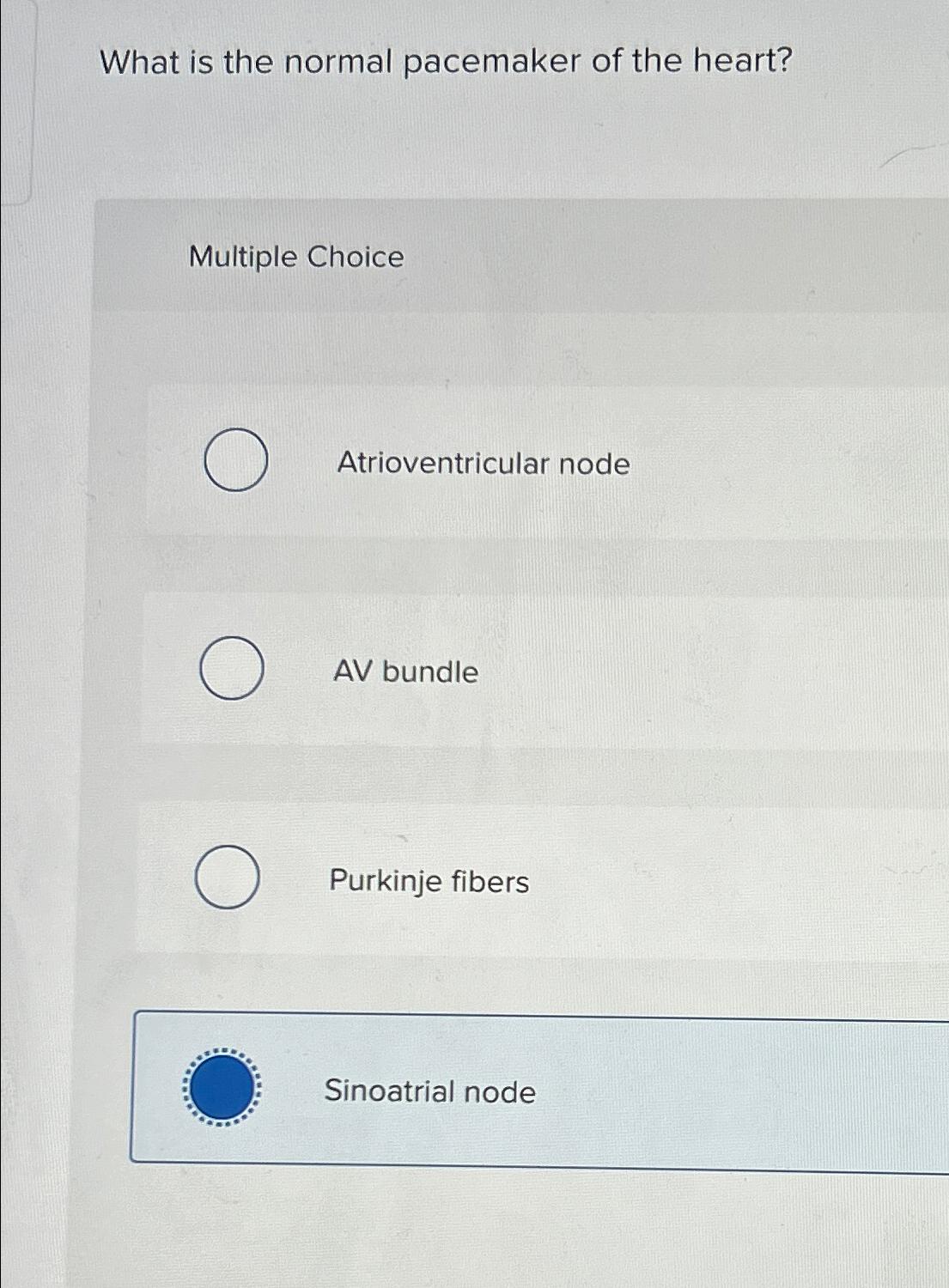 Solved What is the normal pacemaker of the heart?Multiple | Chegg.com