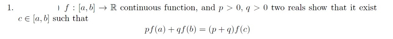 Solved , । f:[a,b]→R ﻿continuous function, and p>0,q>0 ﻿two | Chegg.com