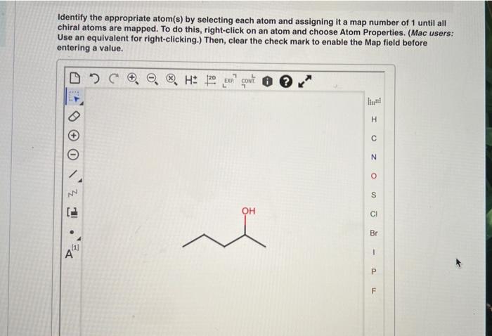 Solved Identify the appropriate atom(s) by selecting each | Chegg.com Solved Identify the appropriate atom(s) by selecting each | Chegg.com