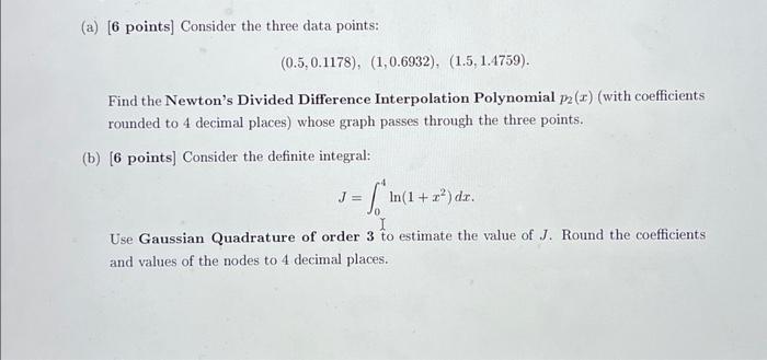 Solved (a) [6 points] Consider the three data points: | Chegg.com