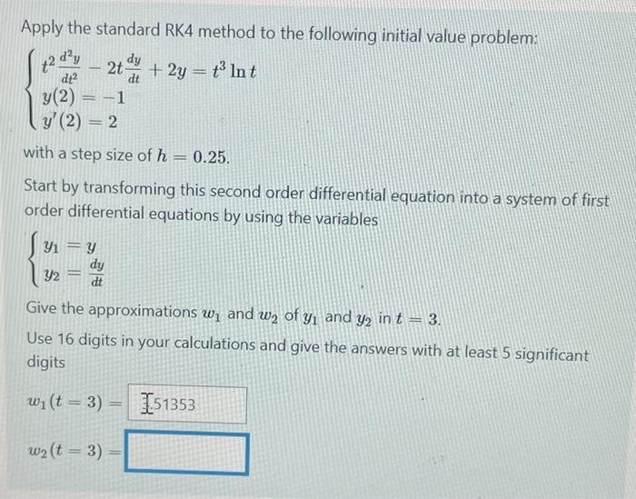 Solved 1243 - Apply the standard RK4 method to the following | Chegg.com