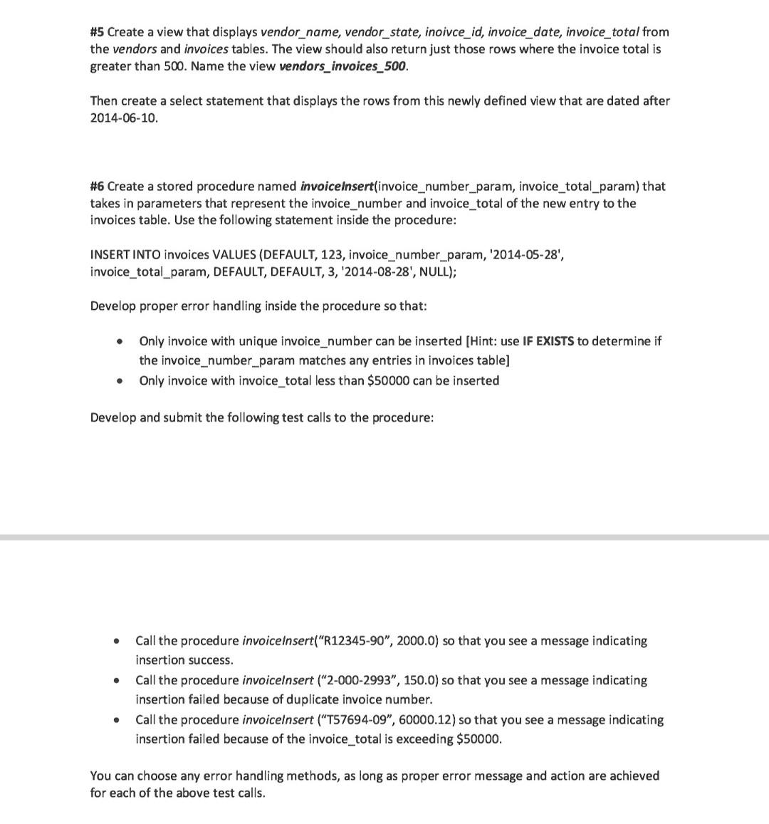 Solved \#5 Create a view that displays vendor_name, | Chegg.com
