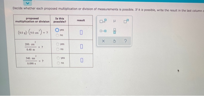 Solved Decide whether each proposed multiplication or | Chegg.com