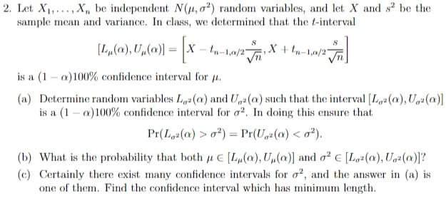 Solved 2. Let X1,…,Xn be independent N(μ,σ2) random | Chegg.com