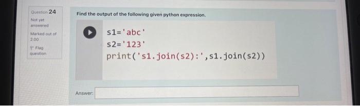 Solved Question 23 Find the output of the following given | Chegg.com