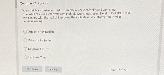 Solved What database term was used to describe a single | Chegg.com