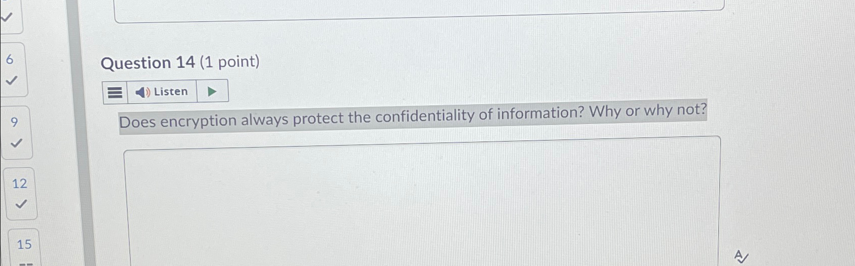 Solved Question 14 1 ﻿pointdoes Encryption Always Protect 7886