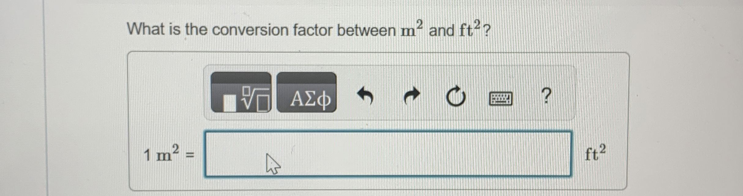 Solved What is the conversion factor between m2 ﻿and | Chegg.com