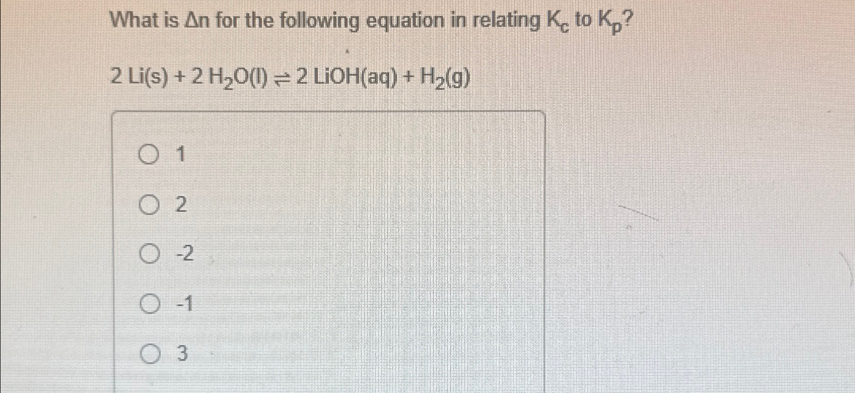 Solved What is Δn ﻿for the following equation in relating Kc | Chegg.com