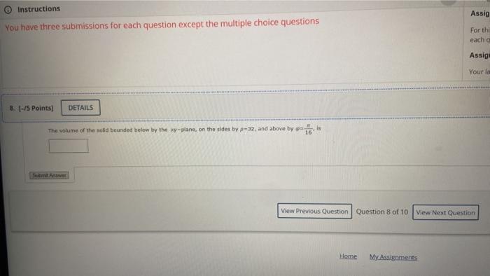 Solved You have three submissions for each question except | Chegg.com