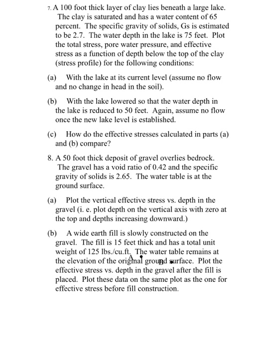 Solved 7. A 100 foot thick layer of clay lies beneath a | Chegg.com