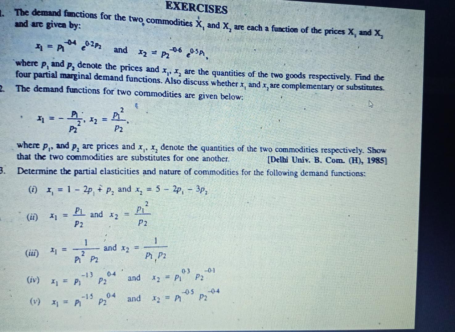 Solved EXERCISES 1. The demand functions for the two | Chegg.com