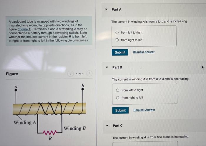 Solved A cardboard tube is wrapped with two windings of | Chegg.com