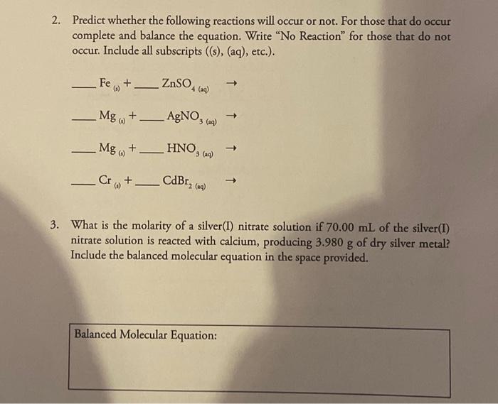 Solved 2. Predict whether the following reactions will occur | Chegg.com