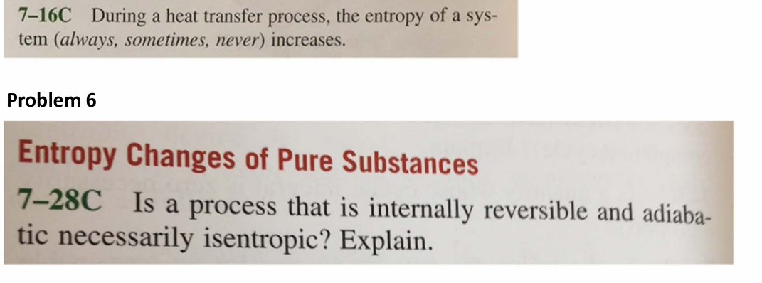 Solved 7-16C ﻿During a heat transfer process, the entropy of | Chegg.com