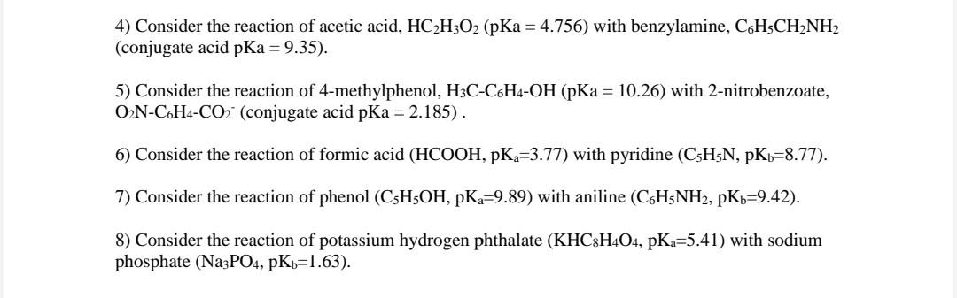 Solved 4) Consider the reaction of acetic acid, HC2H302 (pKa | Chegg.com