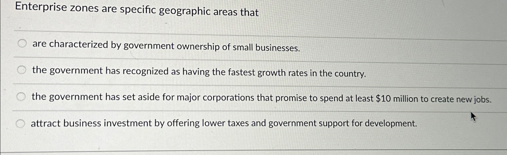 Solved Enterprise zones are specific geographic areas | Chegg.com
