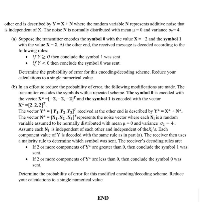 Solved her end is described by Y=X+N where the random | Chegg.com