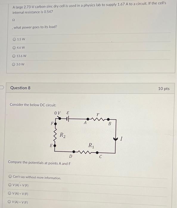 Solved A large 2.73-V carbon-zinc dry cell is used in a | Chegg.com