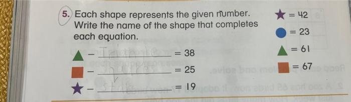 Solved 5. Each shape represents the given number. Write the | Chegg.com