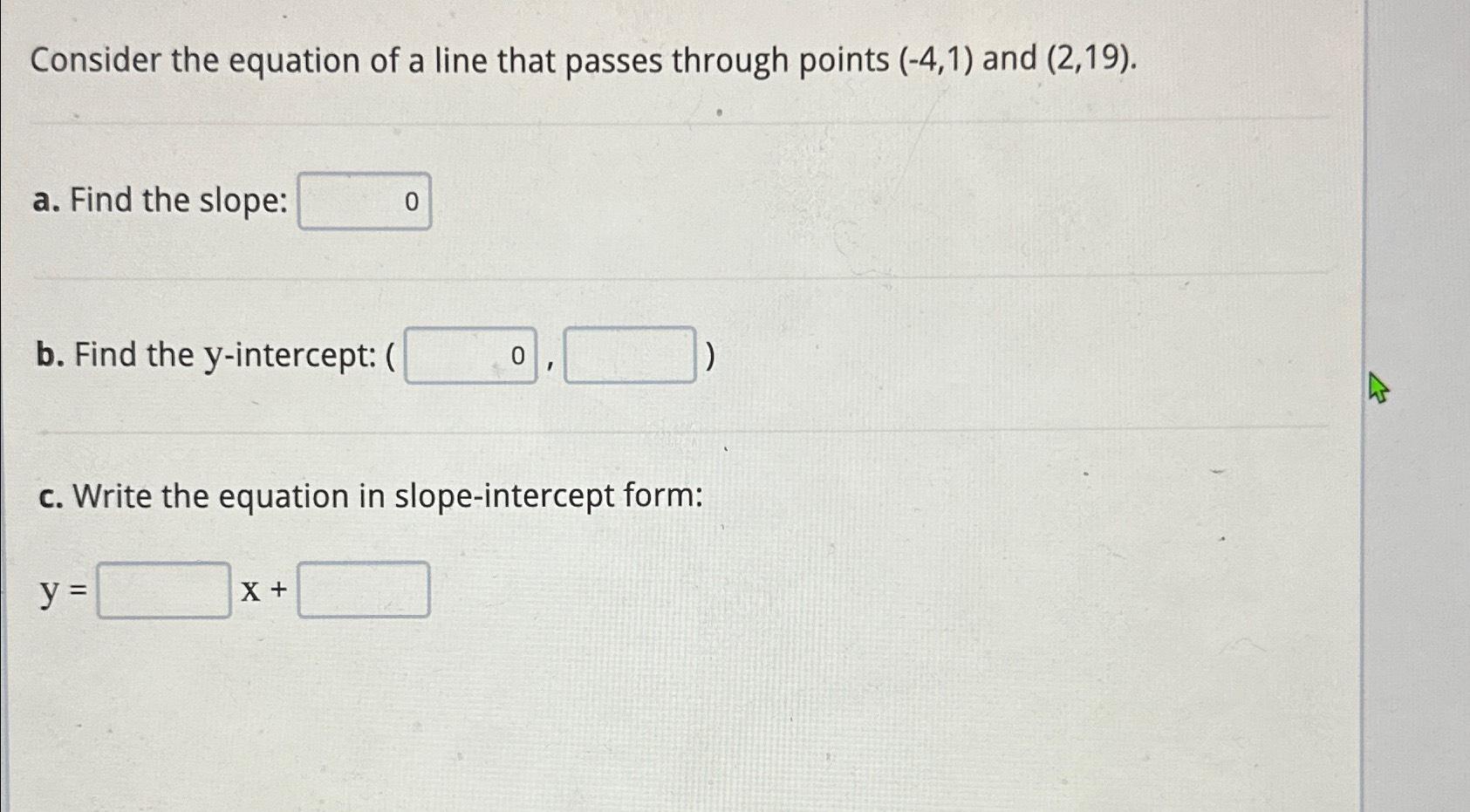 Solved Consider the equation of a line that passes through | Chegg.com