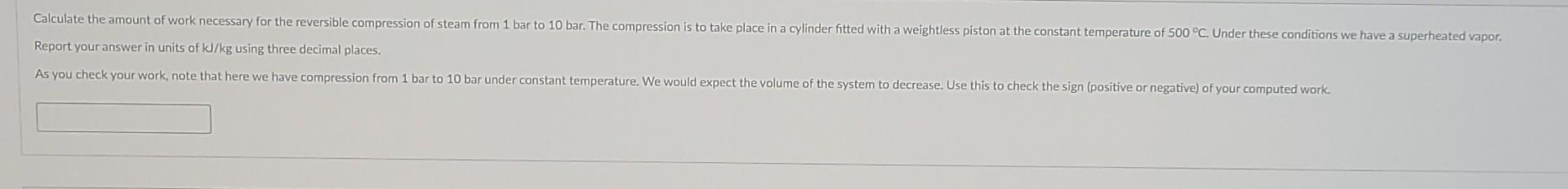 Solved Calculate the amount of work necessary for the | Chegg.com