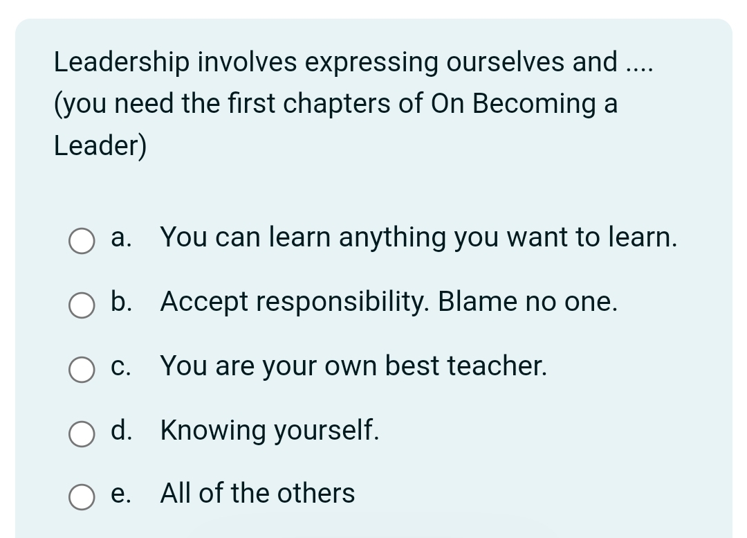 Solved Leadership involves expressing ourselves and | Chegg.com