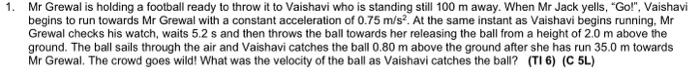 Solved Mr Grewal is holding a football ready to throw it to | Chegg.com