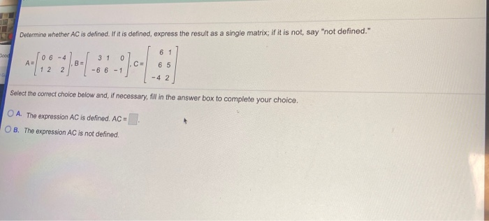 Solved Determine whether AC is defined. If it is defined, | Chegg.com