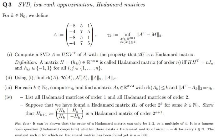 Solved Q 3 Svd Low Rank Approximation Hadamard Matrices