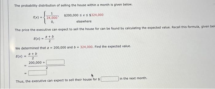 Solved The probability distribution of selling the house | Chegg.com
