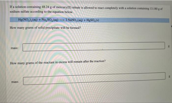 Solved If a solution containing 48.24 g of mercury(II) | Chegg.com