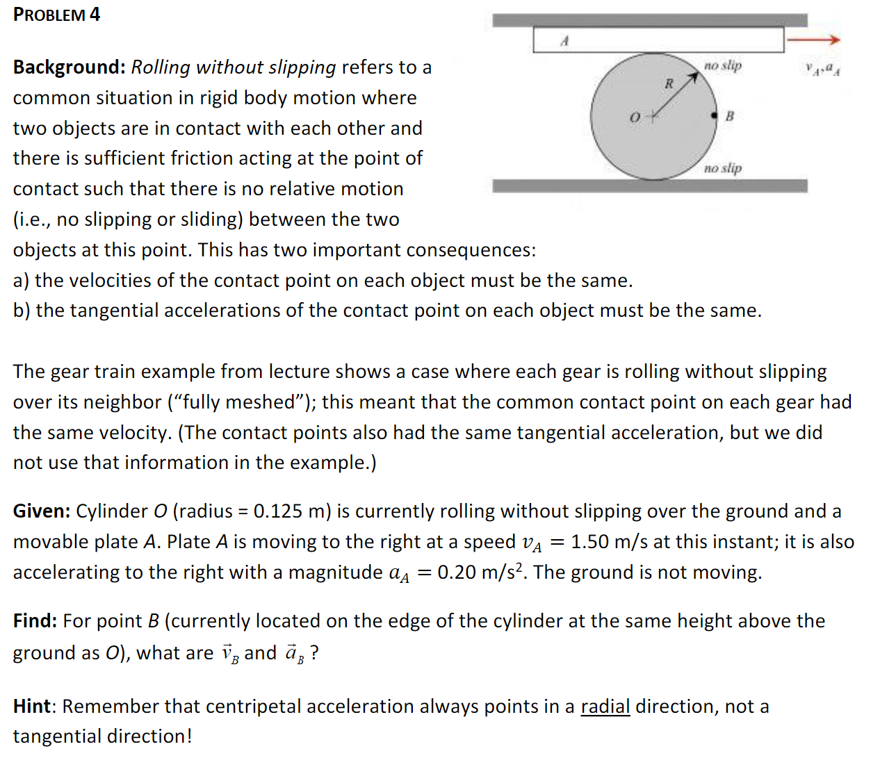 Solved Background: Rolling without slipping refers to | Chegg.com